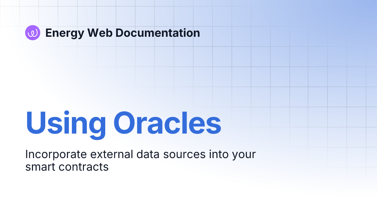 Using Oracles | Energy Web Documentation